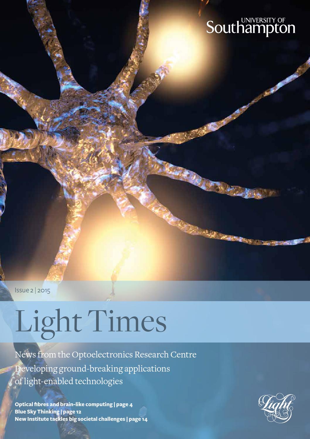 Light Times Magazine by University of Southampton - Issuu