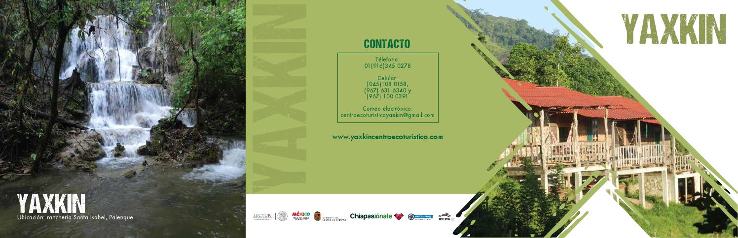 Yaxkin by Secretaría de Turismo, Gobierno del Estado de Chiapas - Issuu
