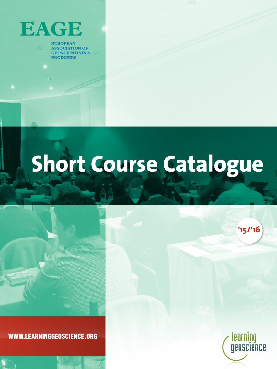 Short Course Catalogue 2015/2016 by EAGE - Issuu