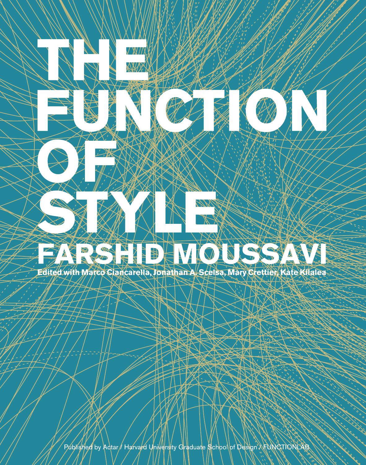 The Function of Style by Actar Publishers - Issuu