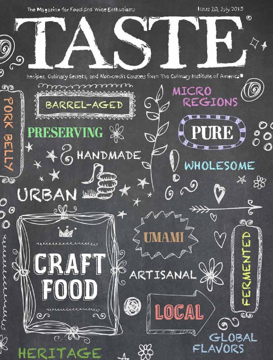 Taste Magazine Issue #20 by The Culinary Institute of America - Issuu