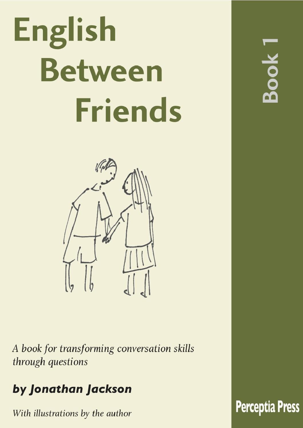 English Between Friends 1 by englishbooks.jp - Issuu
