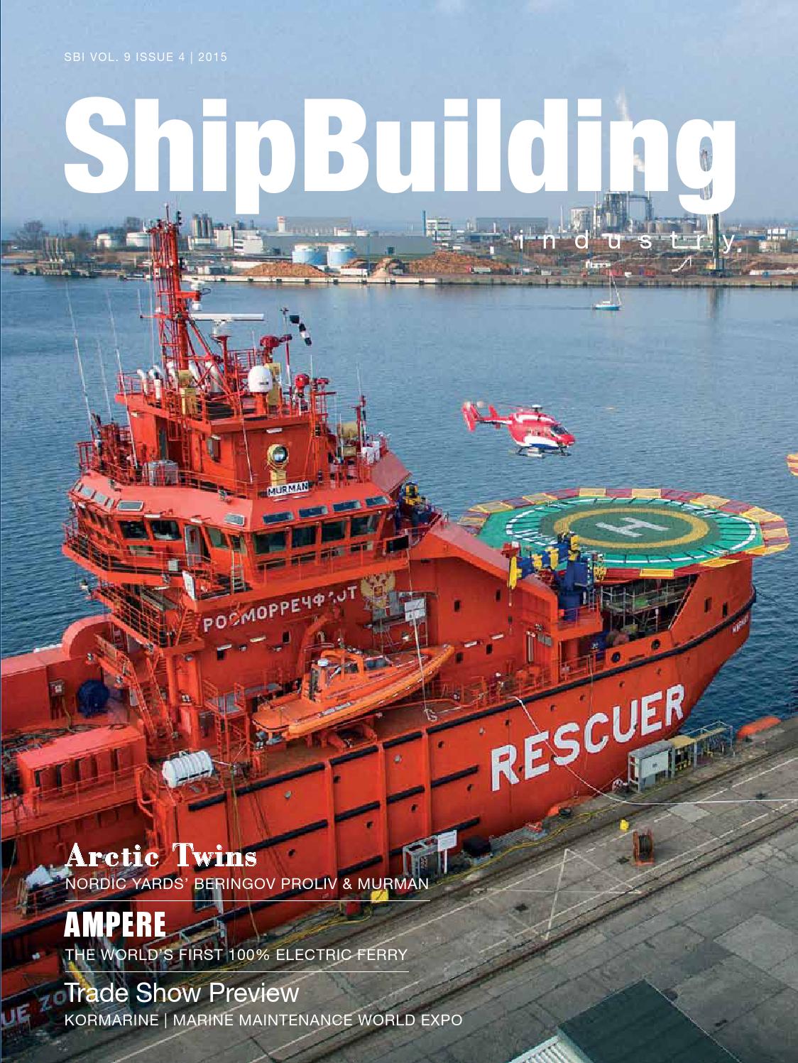 ShipBuilding Industry 2015 Issue 4 by Yellow & Finch Publishers - Issuu