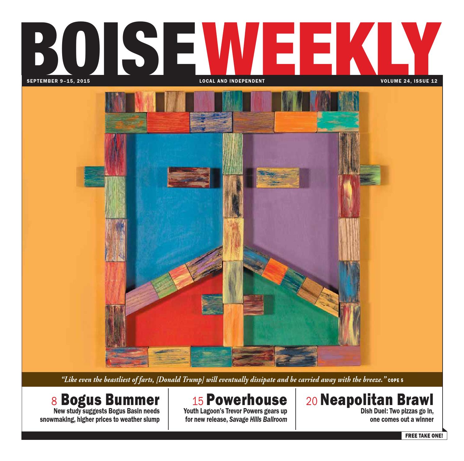 Boise Weekly Vol.24 Issue 12 by Boise Weekly - Issuu