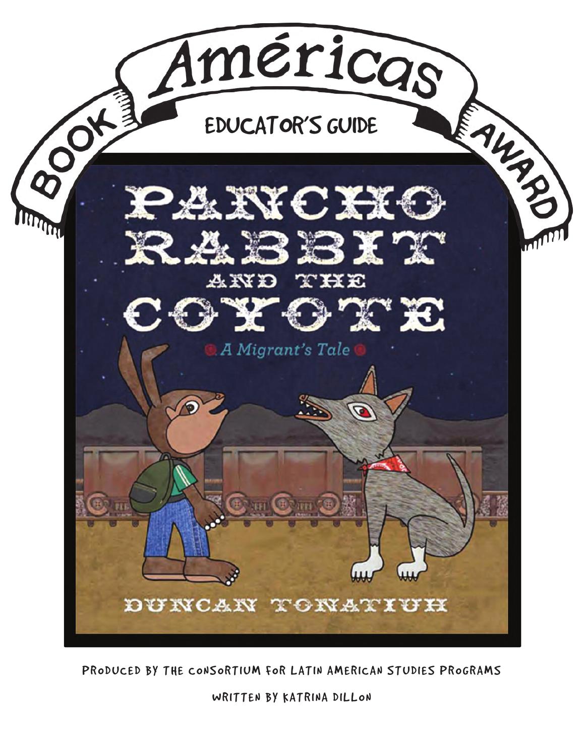 2014 CLASP Educator's Guide to Pancho Rabbit and the Coyote by UNMLAII ...