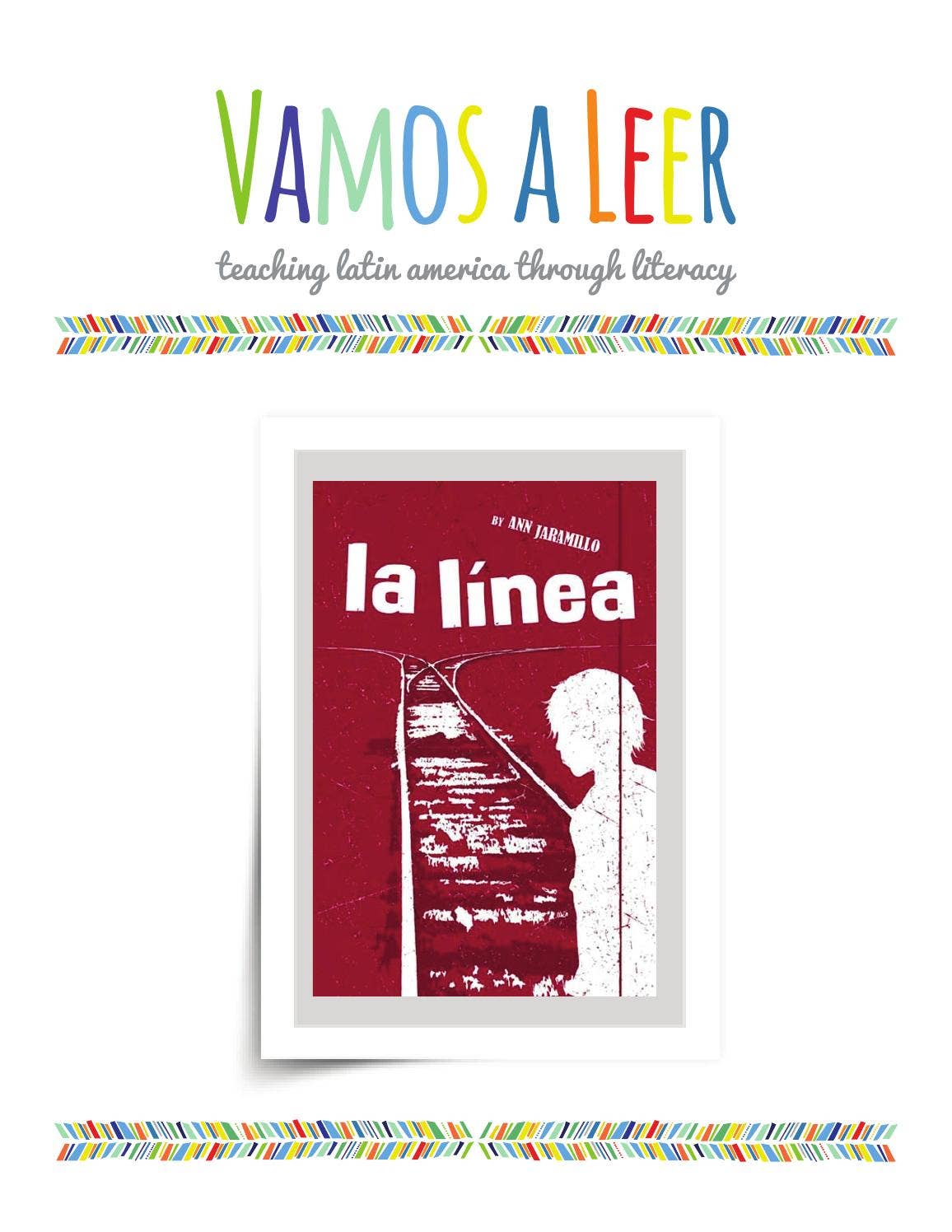 Educator's Guide: La Línea by Ann Jaramillo by UNMLAII - Issuu