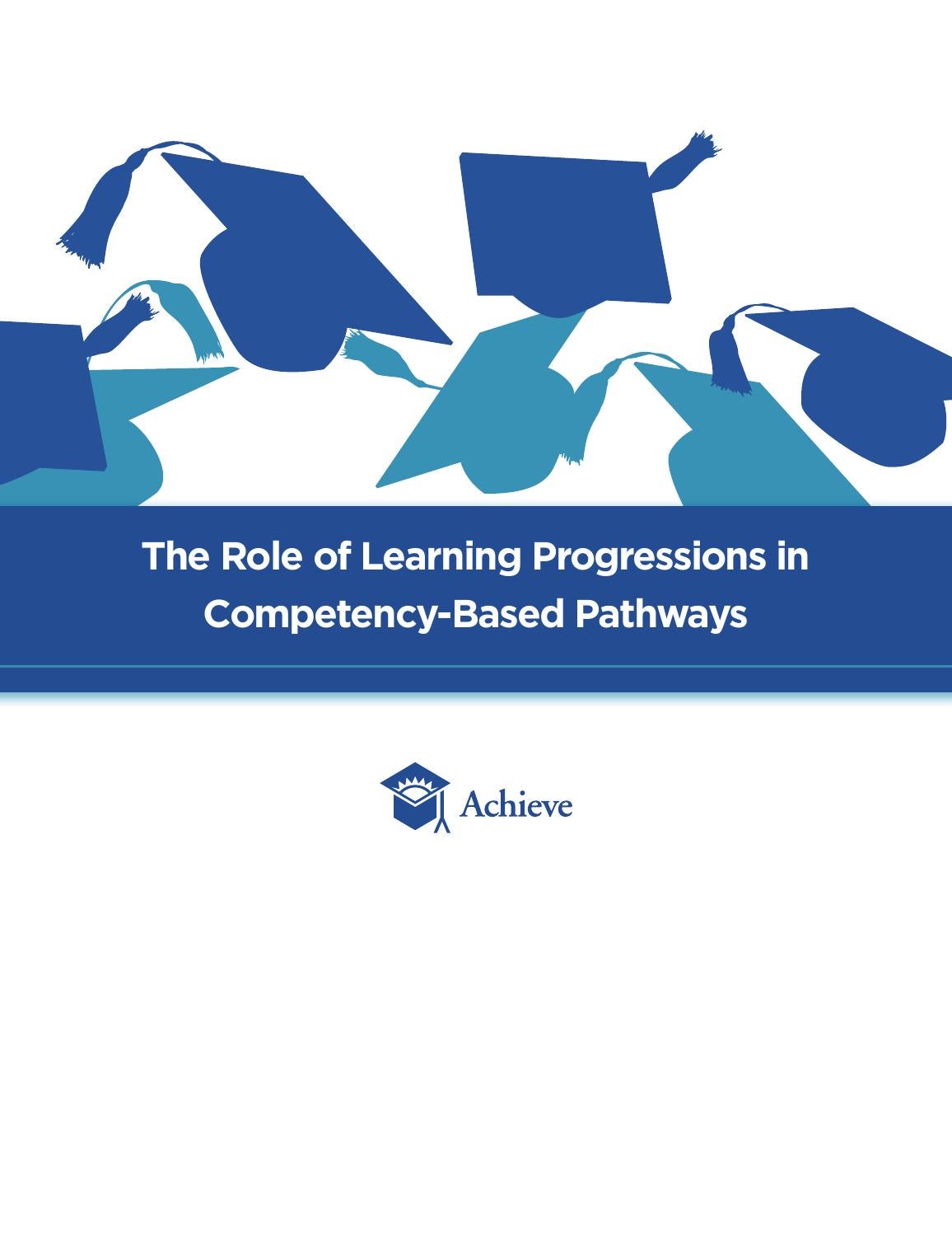 The Role of Learning Progressions in Competency-Based Pathways by ...
