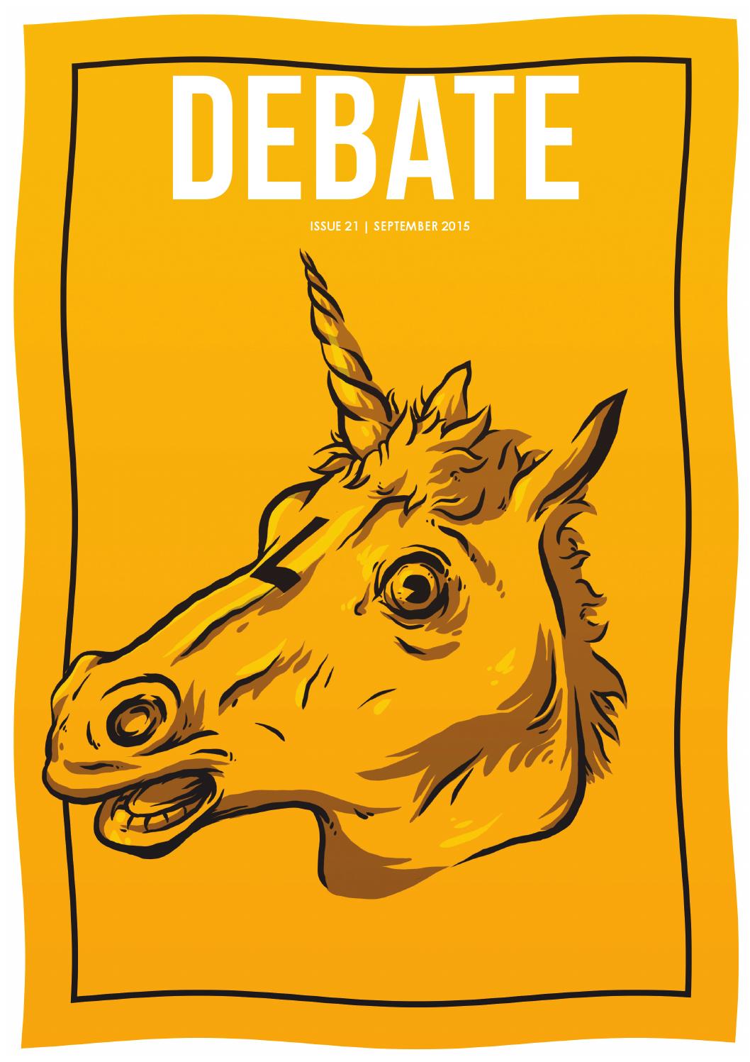 Debate | Issue 21 by Debate Magazine - Issuu