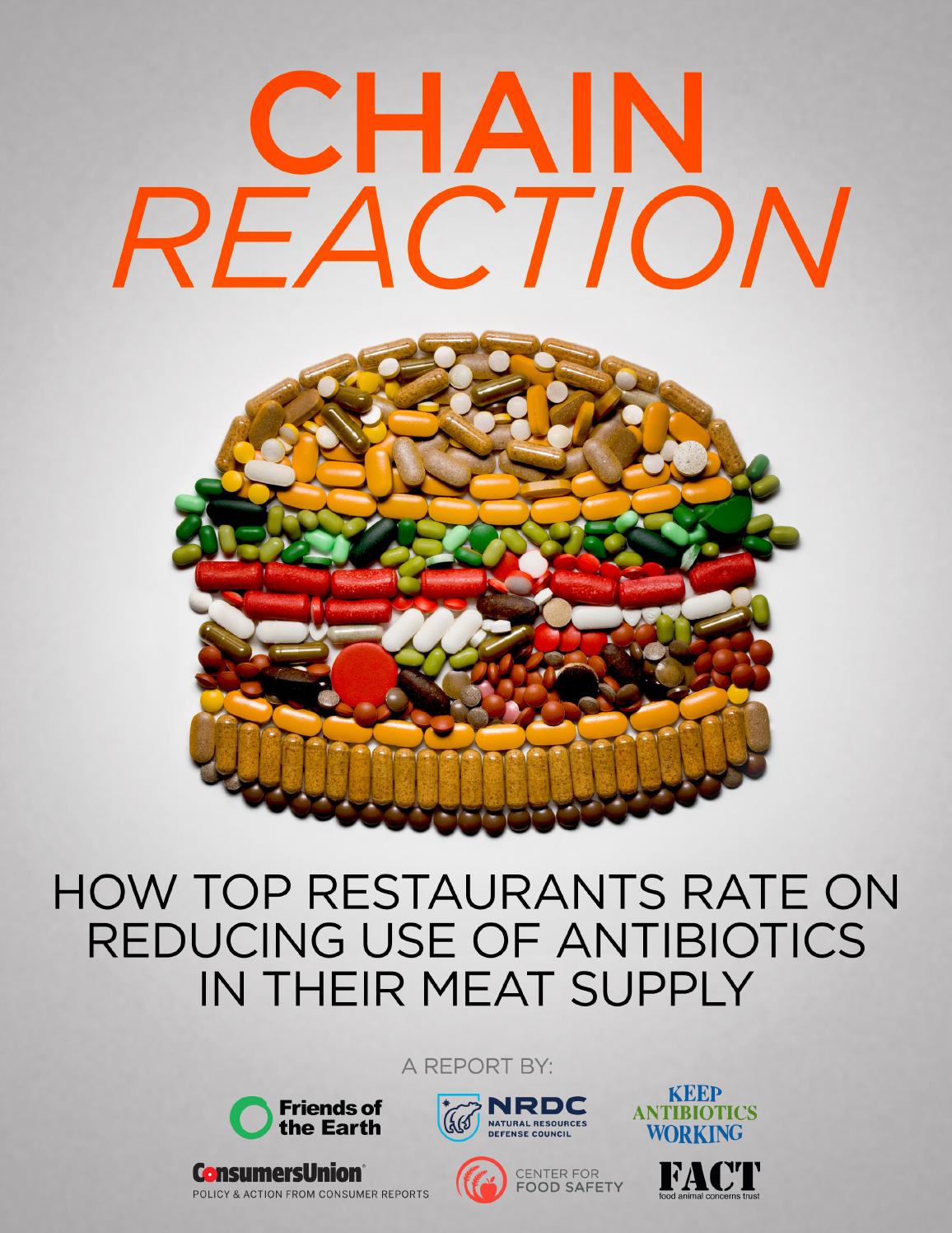 Chain Reaction: How Top Restaurants Rate on Reducing Use of Antibiotics ...