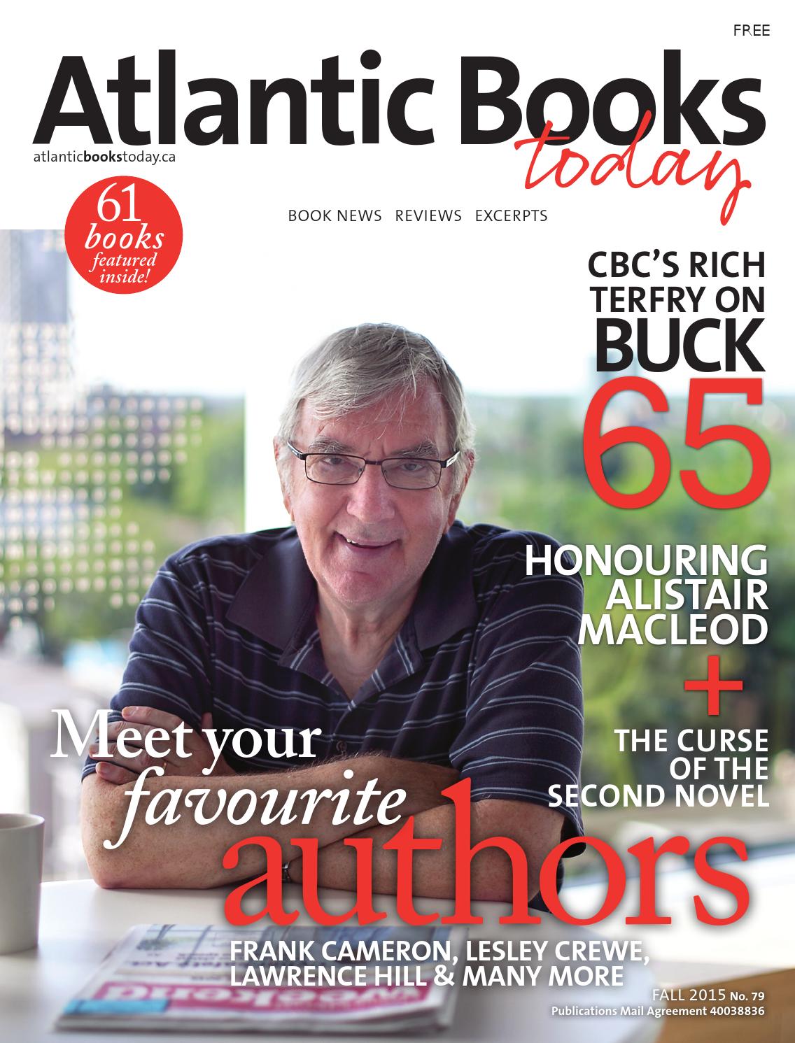 Atlantic Books Today Issue 79 - Fall 2015 by Atlantic Books Today - Issuu