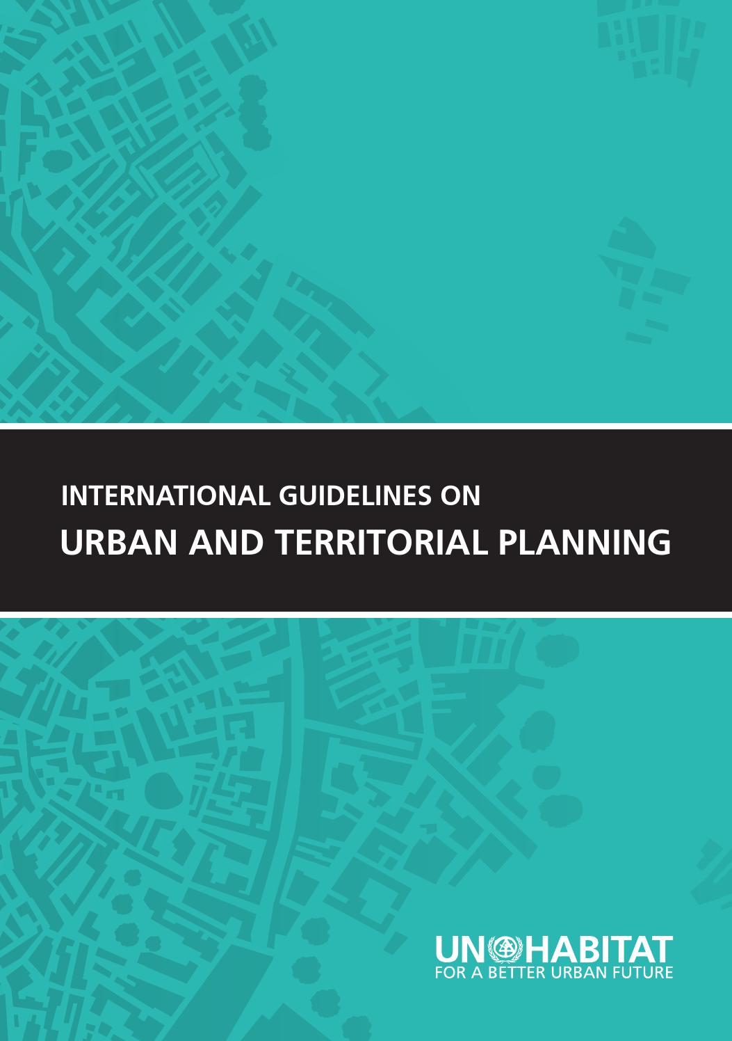 International guidelines on urban and territorial planning UN Habitat ...
