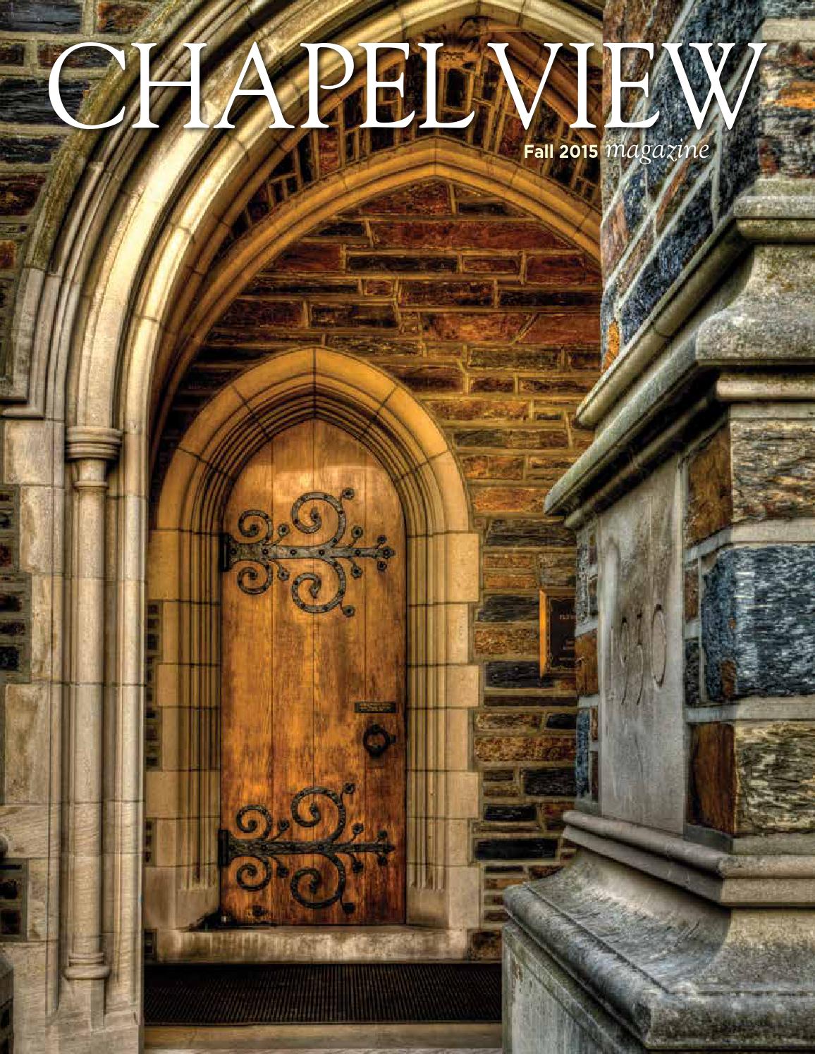 Chapel View Magazine Fall 2015 by duke chapel - Issuu