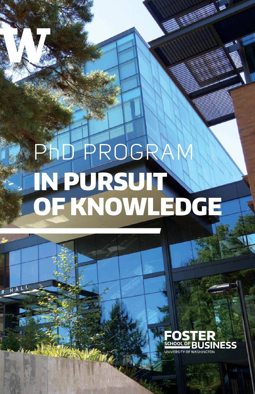 PhD Program - UW Foster School of Business by University of Washington ...