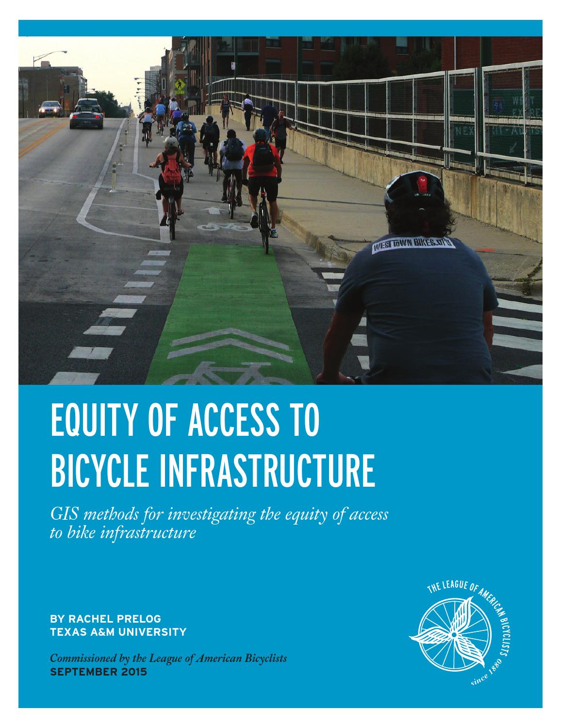 Equity of Access to Bicycle Infrastructure by League of American ...