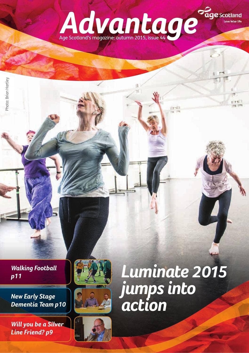 Advantage magazine autumn 2015 issue 44 by Age Scotland - Issuu