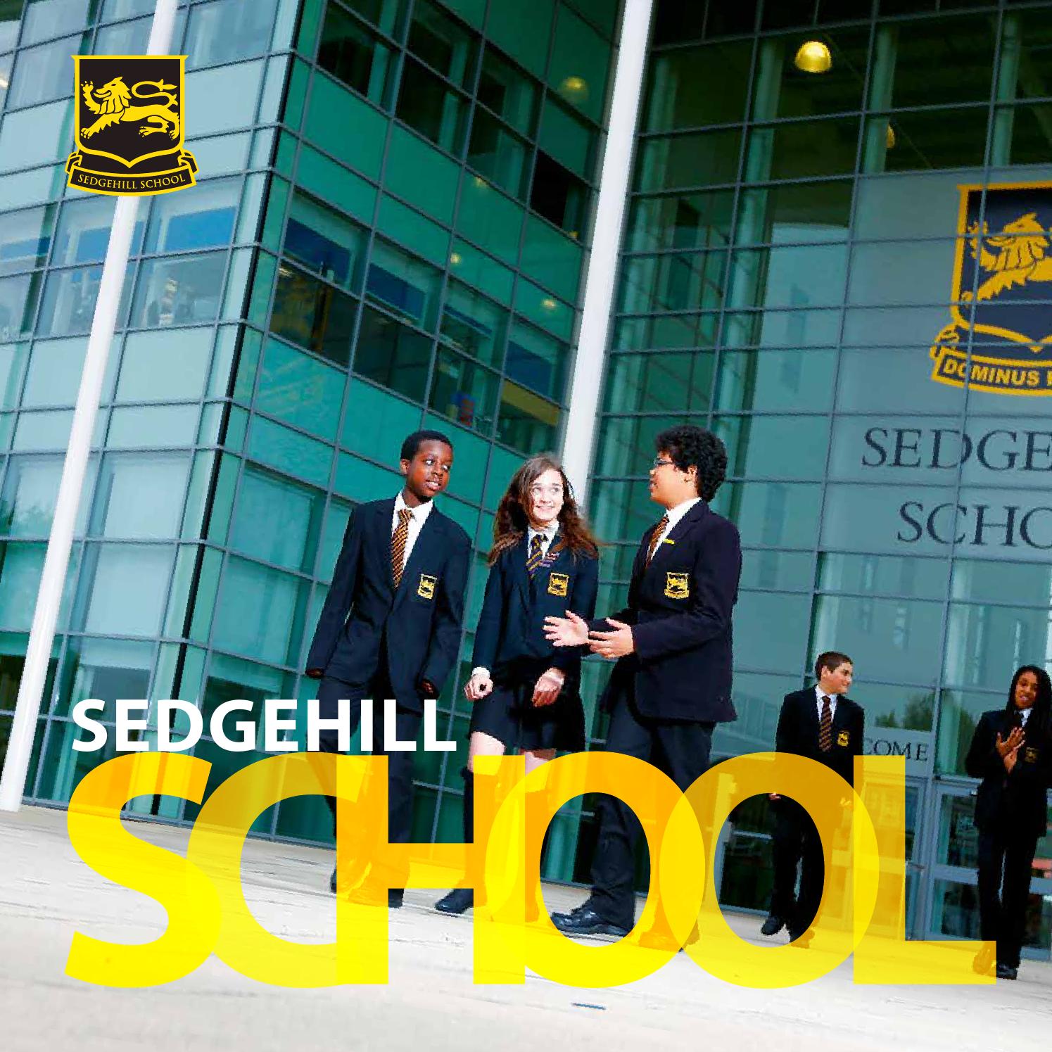 Sedgehill School Prospectus by Cleverbox UK Ltd - Issuu
