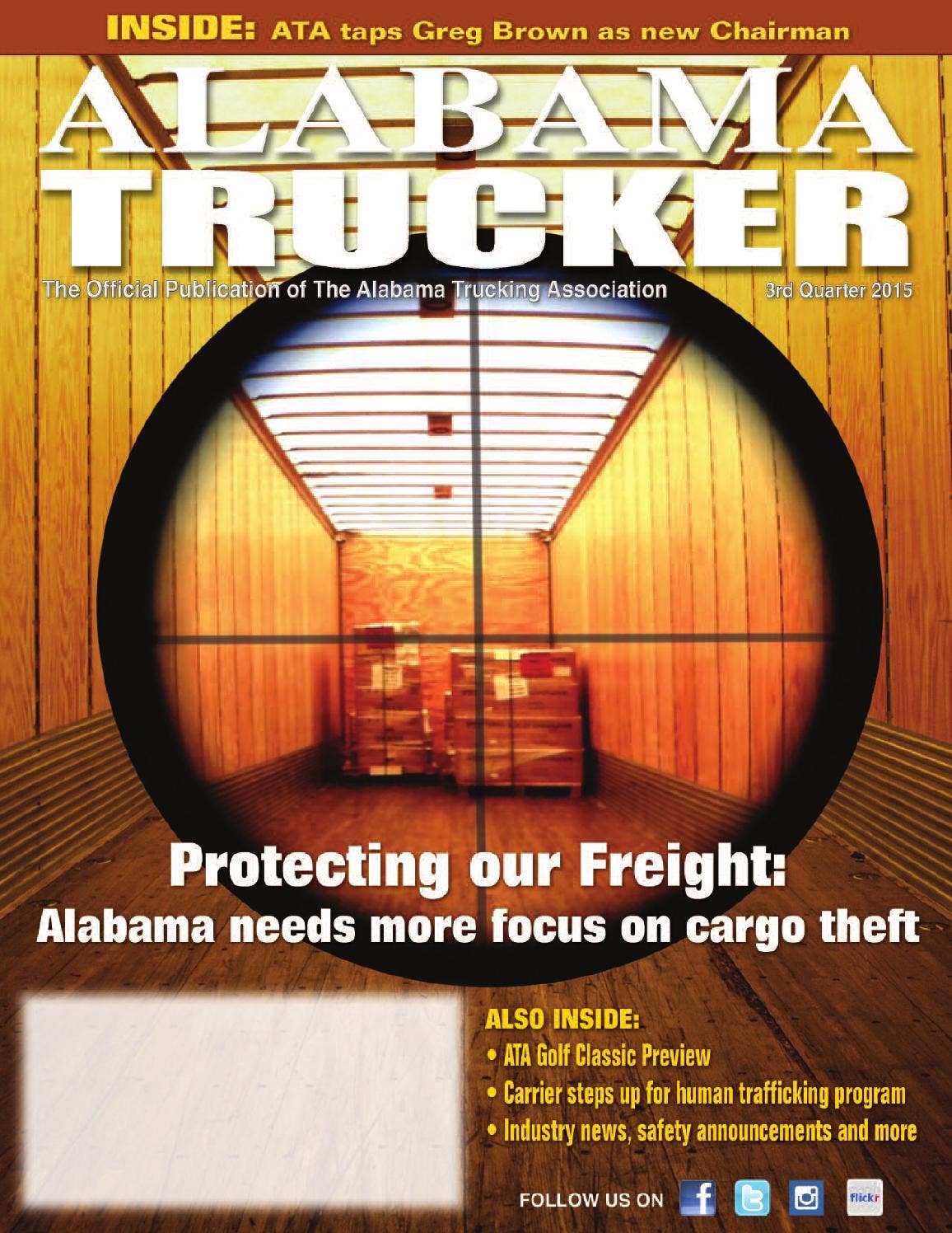 Alabama Trucker, 3rd Quarter 2015 by Alabama Trucking Association - Issuu