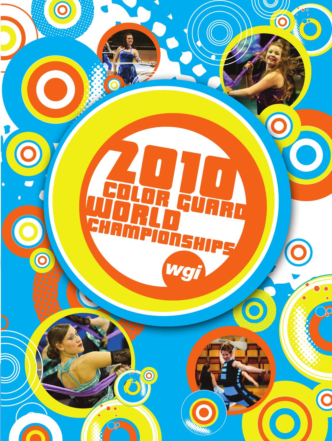 2010 WGI Color Guard World Championships Program by WGIsportofthearts ...
