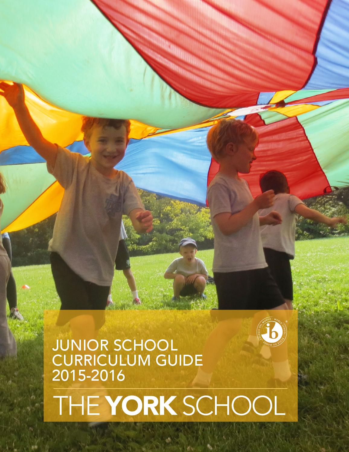 The York School - Junior School Curriculum Guide 2015-2016 by The York ...
