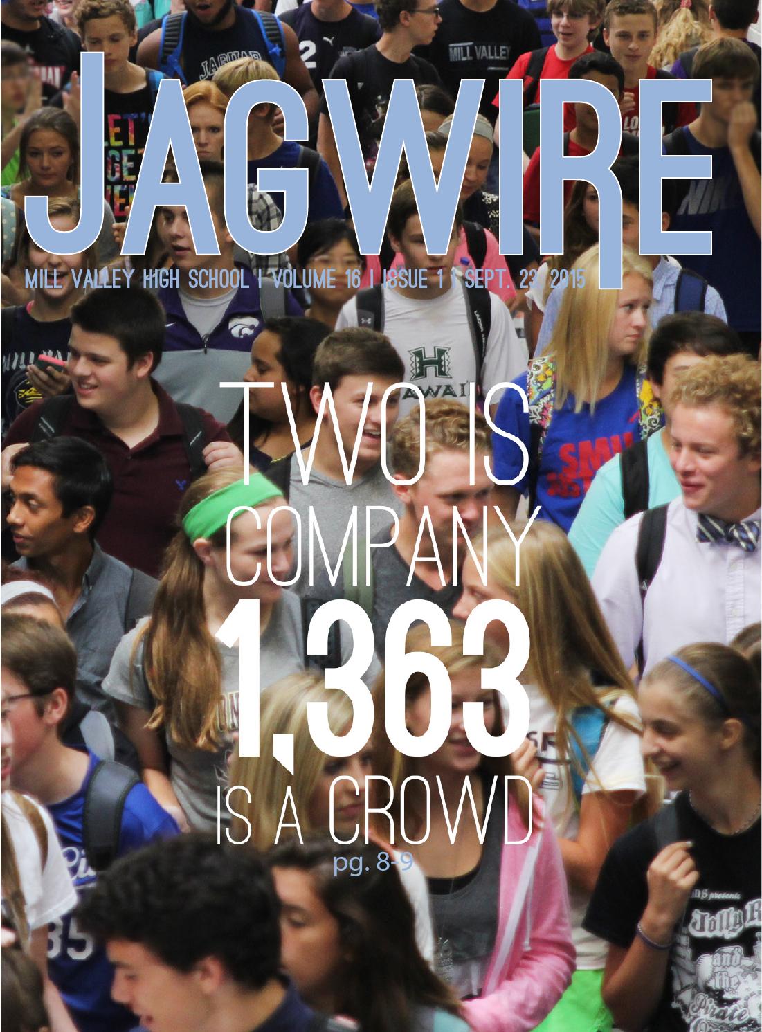 JagWire Newspaper — Volume 16, Issue 1 by JagWire newspaper - Issuu
