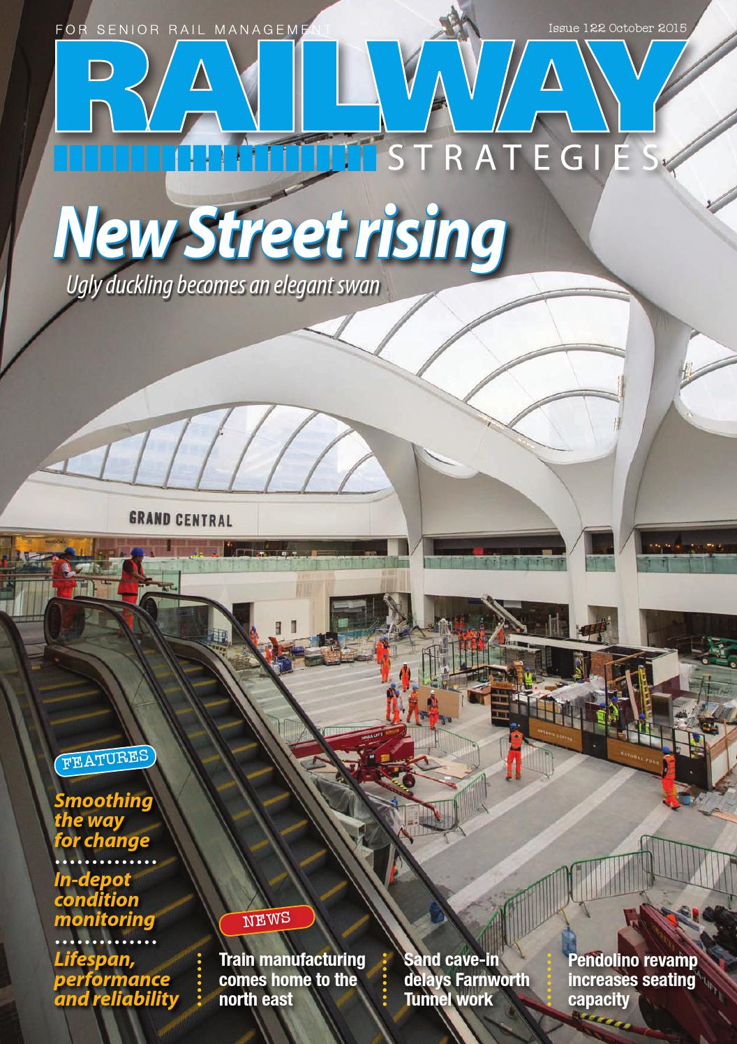 Railway Strategies Issue 122 October 2015 by Finelight Media Group - Issuu