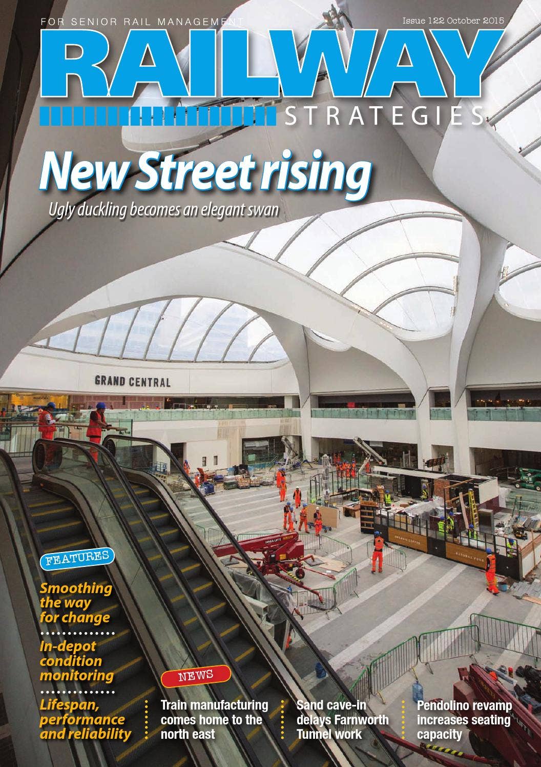Railway Strategies Issue 122 October 2015 by Finelight Media Group - Issuu