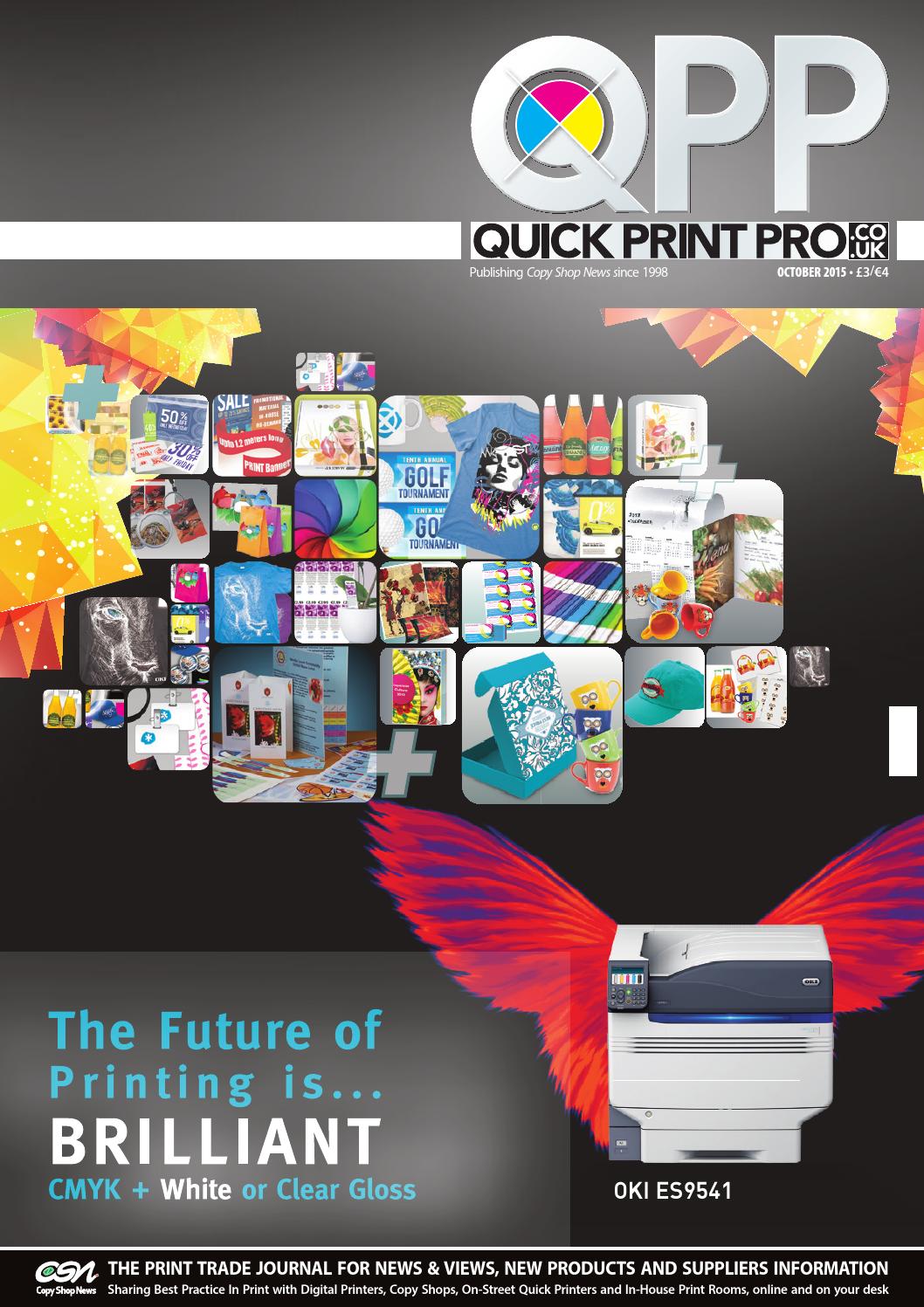 Quick Print Pro October 2015 by The Magazine Production Company - Issuu
