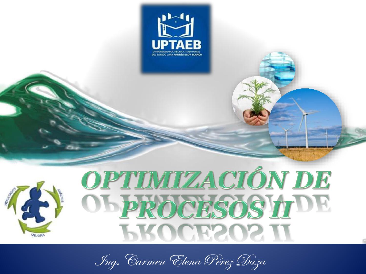 Unidad 1 optimizacion de procesos 2 by Carmen Elena Pérez Daza - Issuu