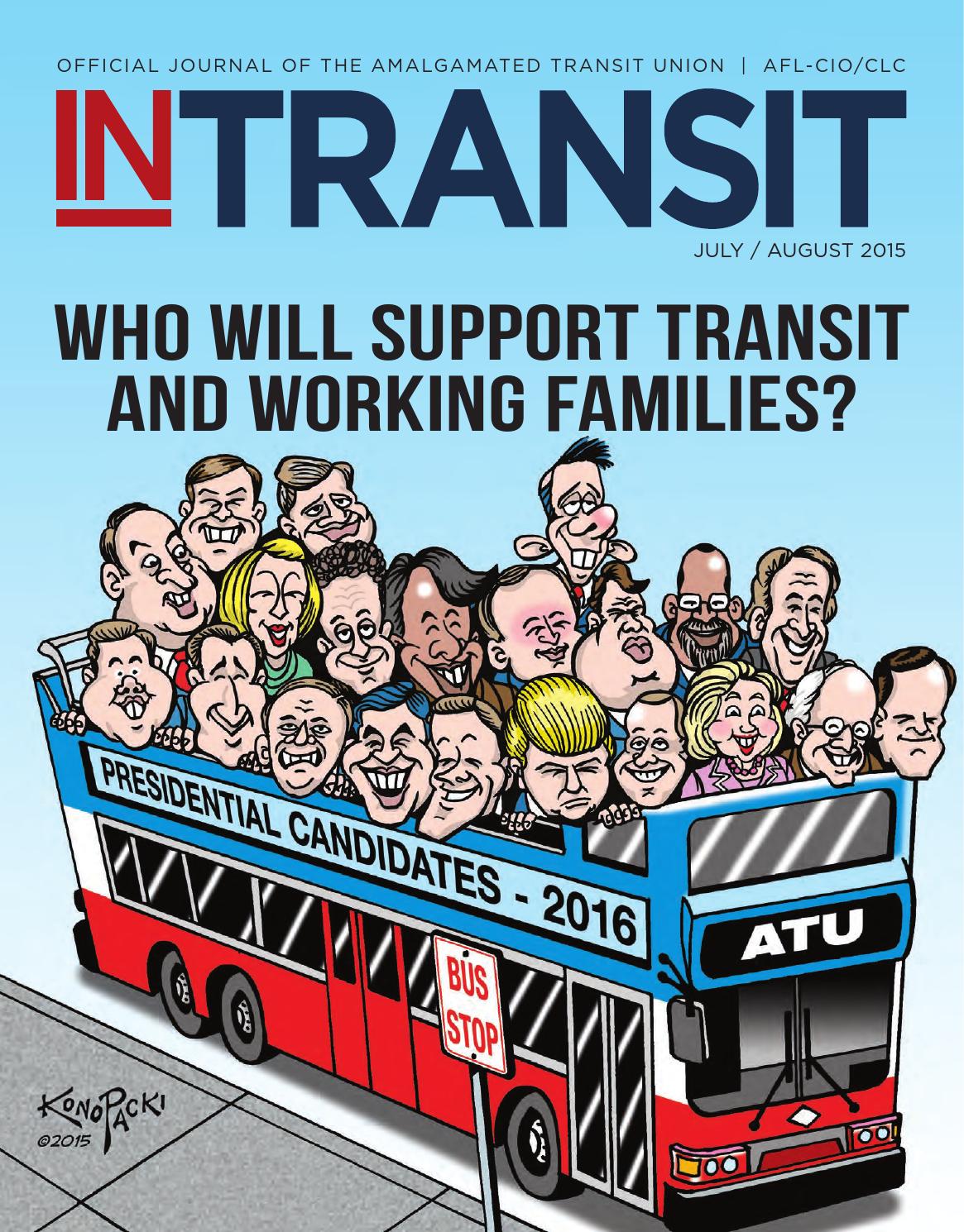 In Transit - July/August 2015 by Amalgamated Transit Union - Issuu