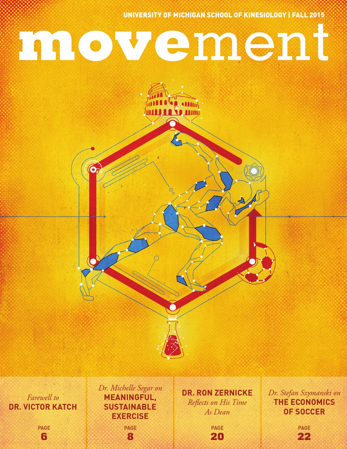 Movement Fall 2015 by University of Michigan School of Kinesiology - Issuu