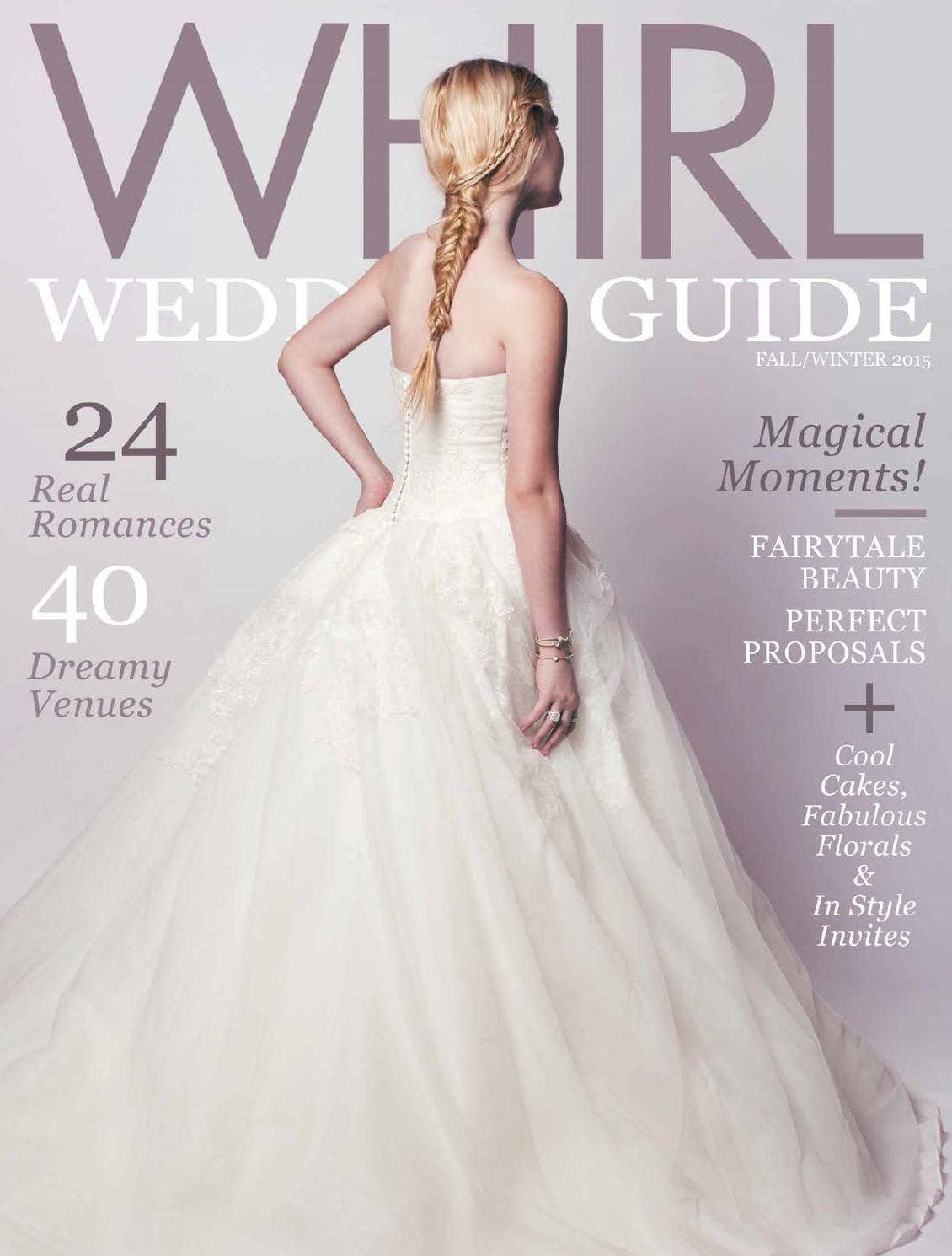 WHIRL Wedding Guide: Fall/Winter 2015 by WHIRL Publishing - Issuu