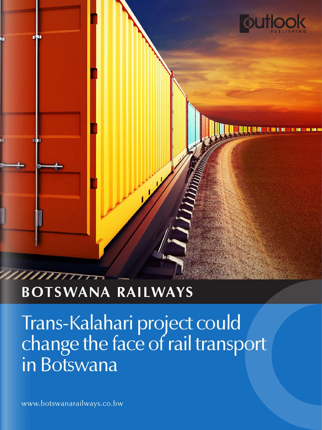 BOTSWANA RAILWAYS by Outlook Publishing - Issuu