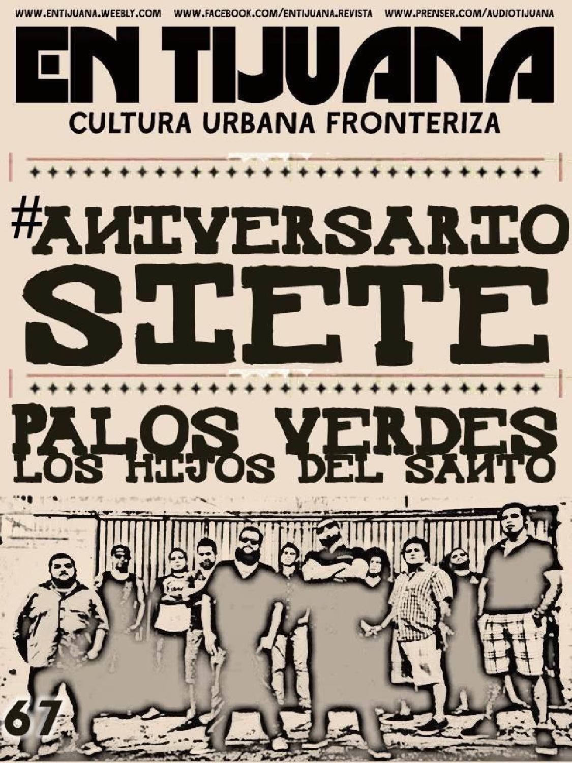 EN TIJUANA REVISTA -EDICIÓN 67 - #ANIVERSARIOSIETE by En Tijuana Hay ...