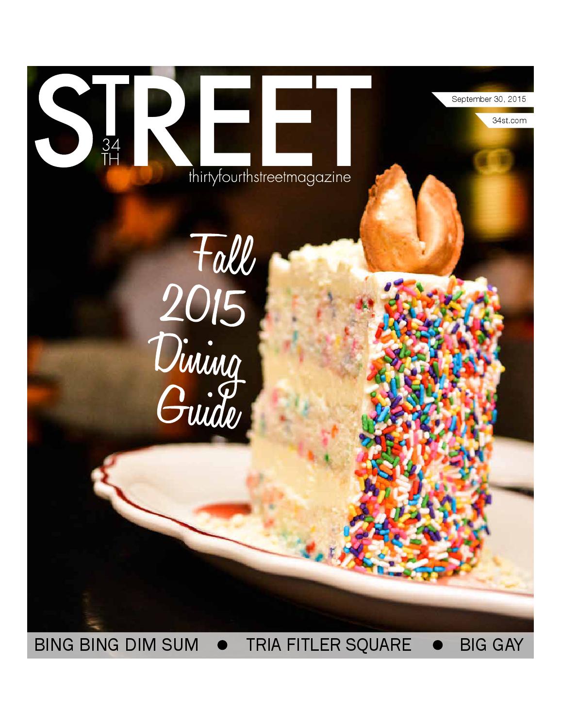 Fall 2015 Dining Guide by 34th Street Magazine - Issuu