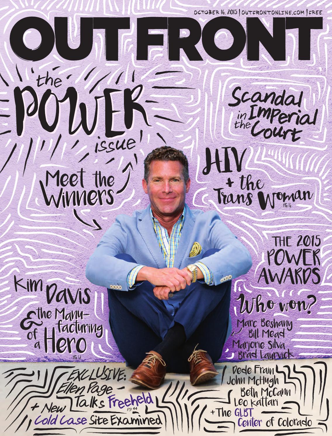 October 1, 2015 :: The Power Issue by OUT FRONT Magazine - Issuu