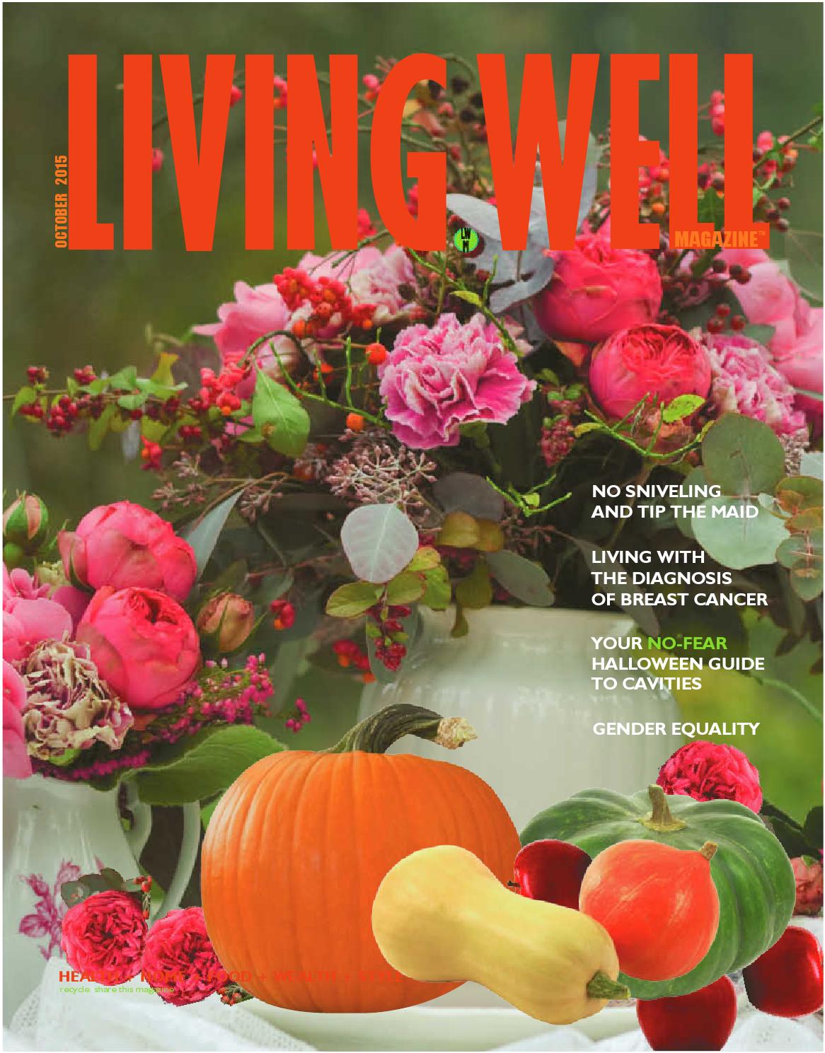 Living .Well October 2015 by Living.Well Magazine - Issuu