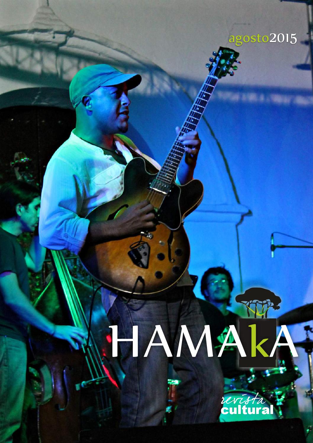 HAMAkA nº 3 - Agosto 2015 by HAMAkA - Revista Cultural - Issuu