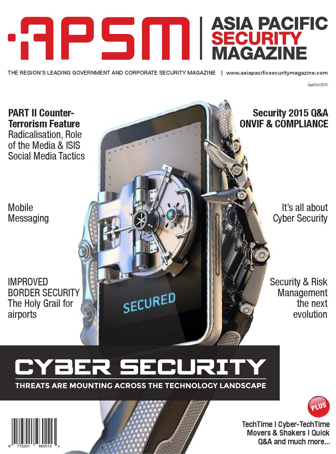 Asia Pacific Security Magazine, Sept/Oct 2015 by MySecurity Marketplace ...
