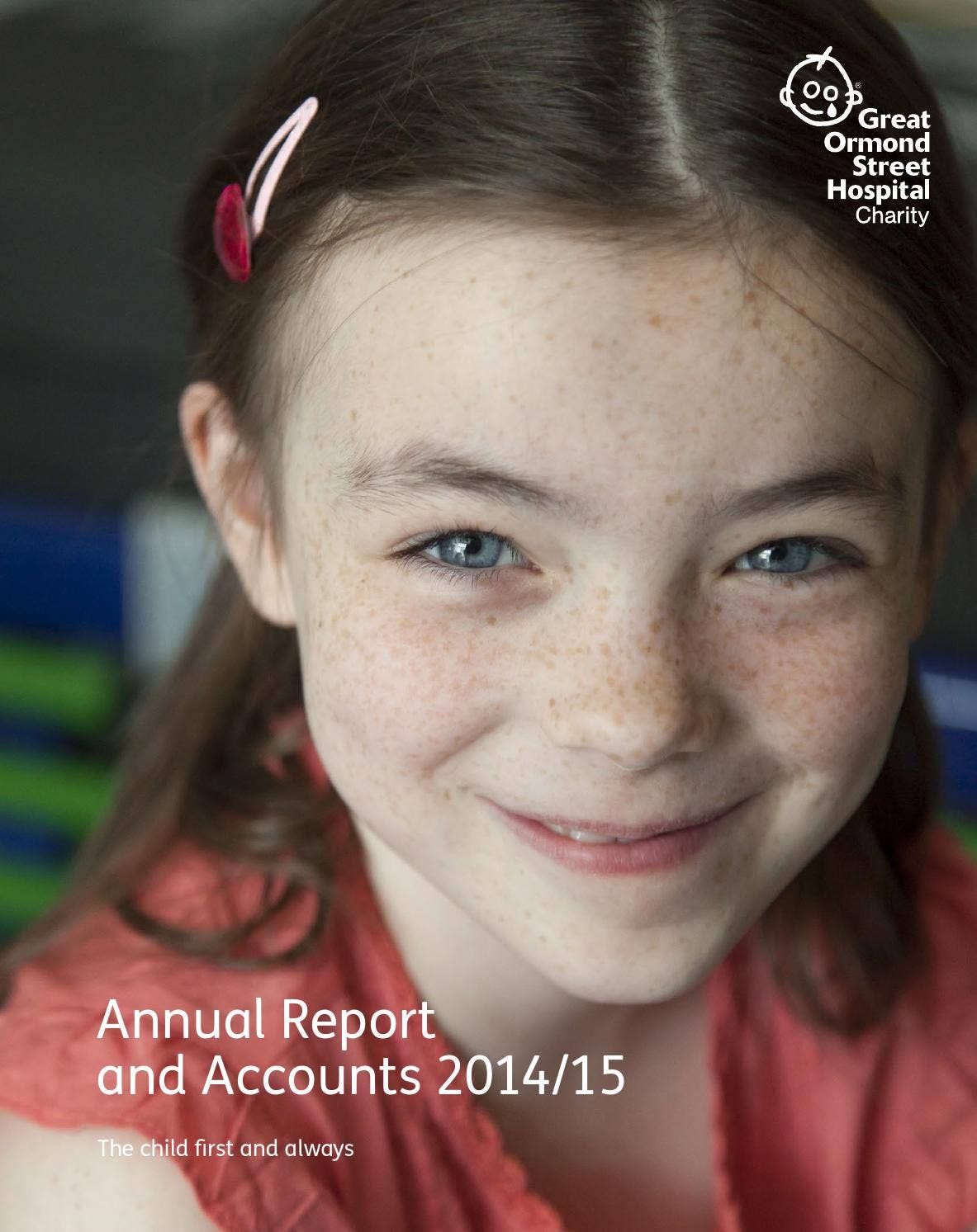 Annual Report and Accounts 2014/15 by Great Ormond Street Hospital ...