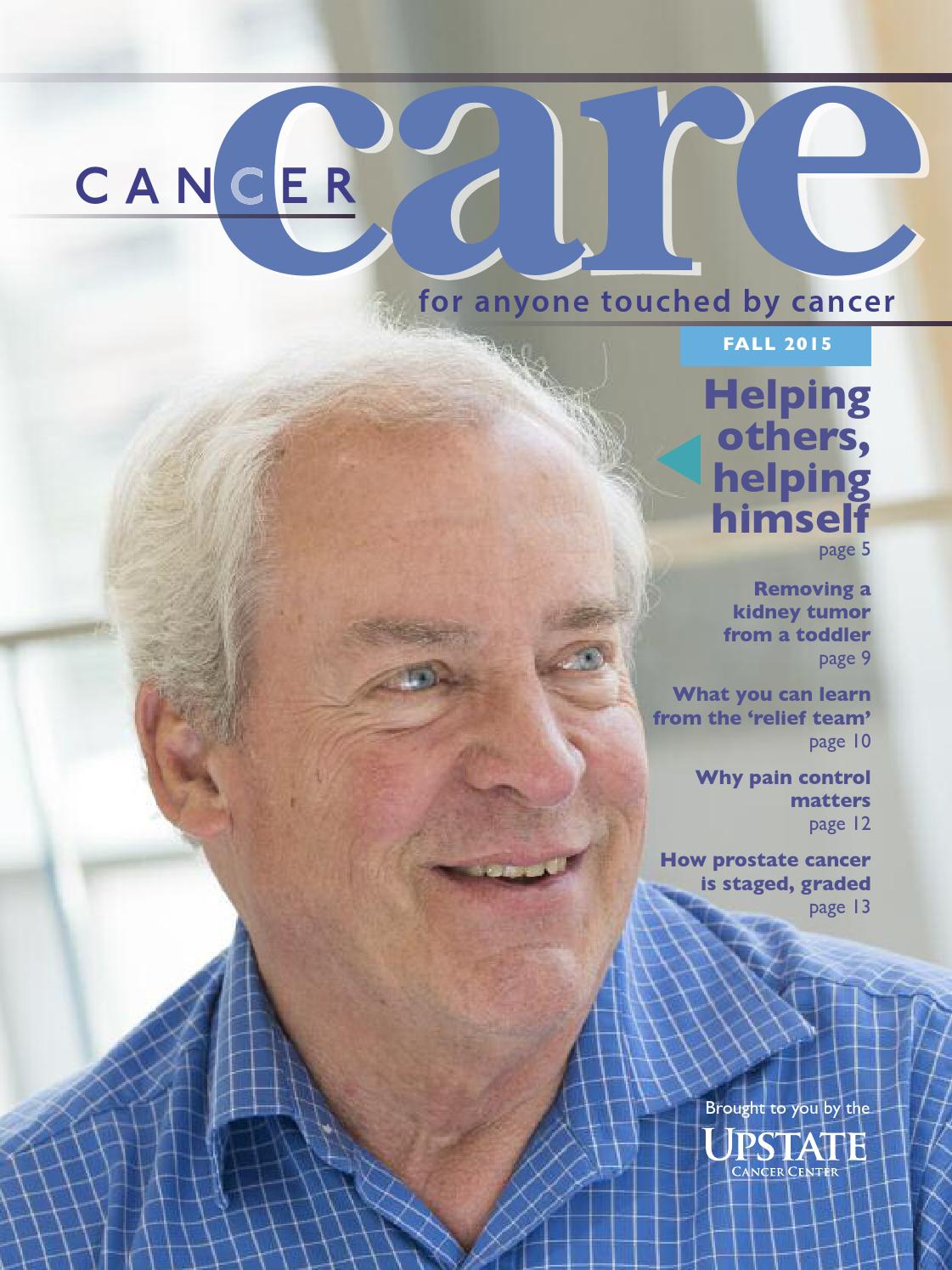 Cancer Care magazine, fall 2015 by Upstate Medical University - Issuu