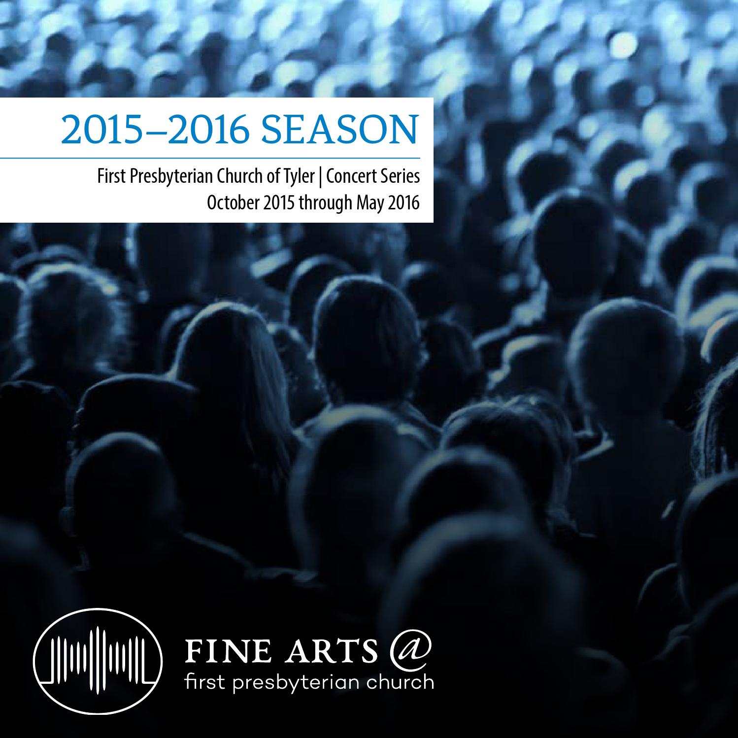 Fine Arts @ First Presbyterian Church by FPC Tyler - Issuu