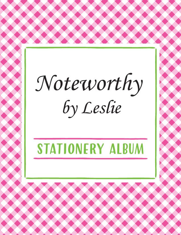 Noteworthy by Leslie Stationery Album by donovandesigns - Issuu