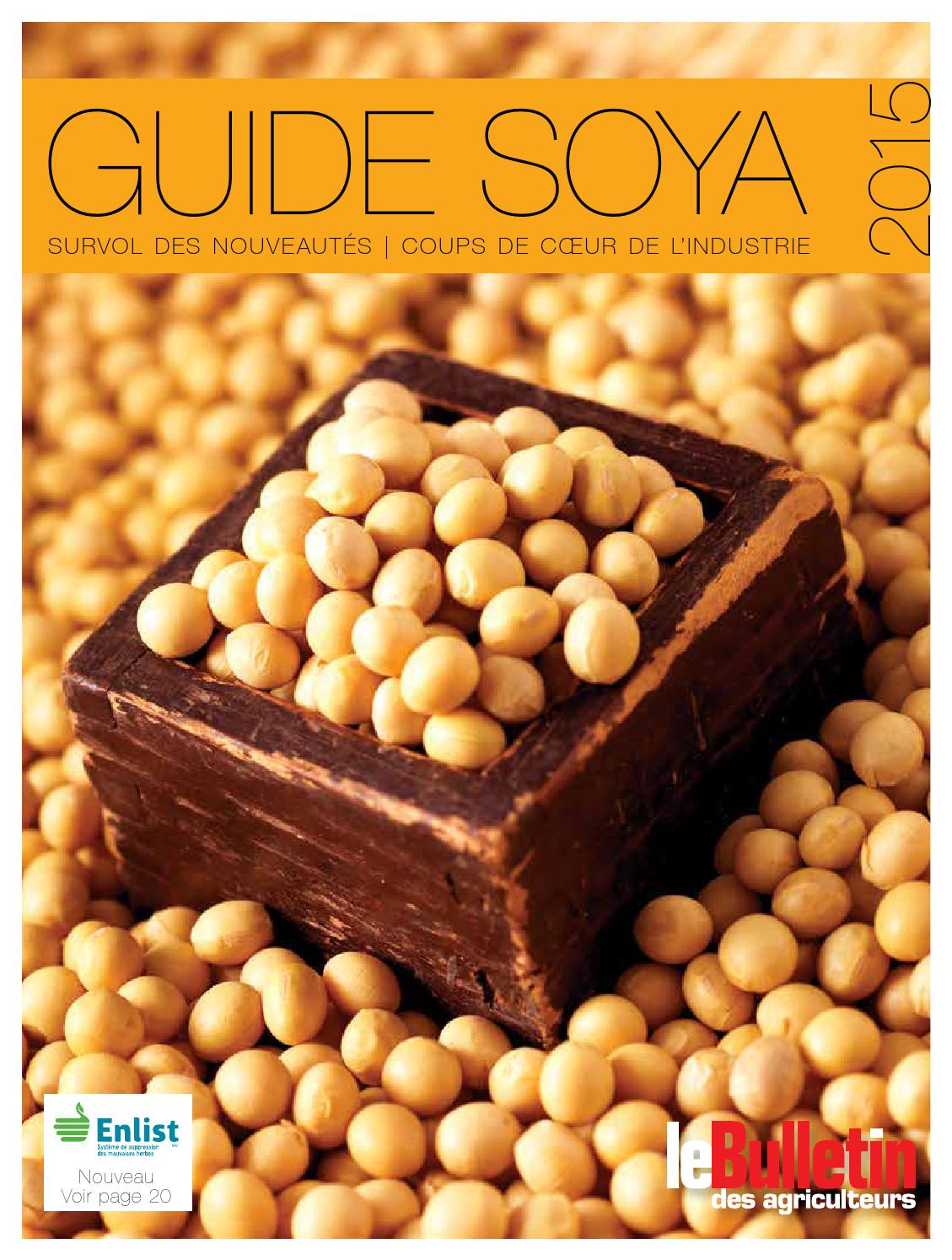 Guide soya 2015 by Farm Business Communications - Issuu