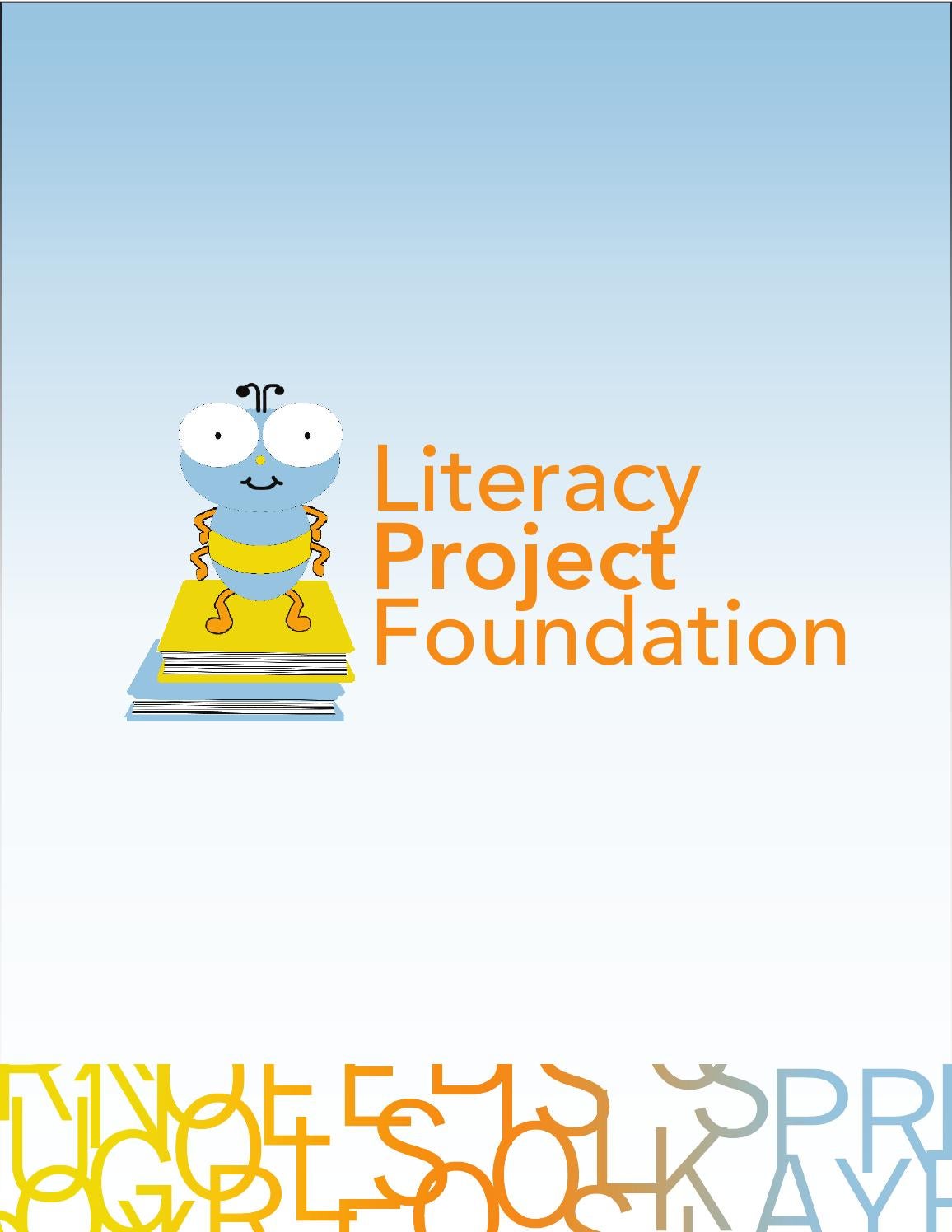 Literacy Project Foundation - Public Relations Campaign by Dodge ...