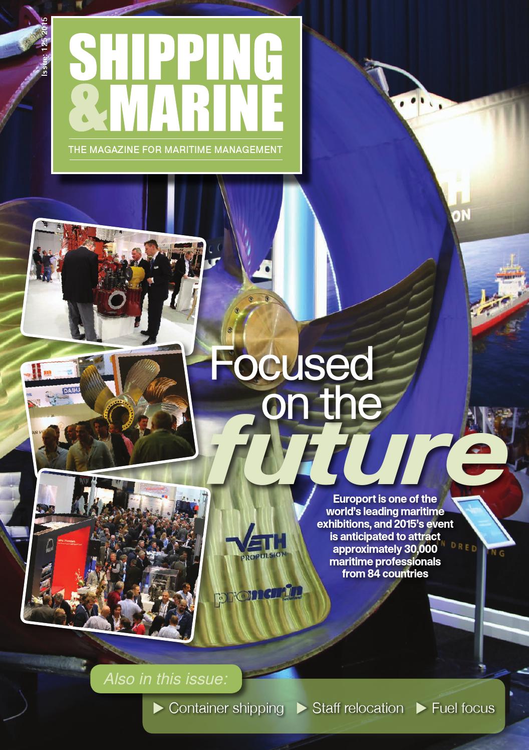 Shipping & Marine Issue 125 October 2015 by Finelight Media Group - Issuu