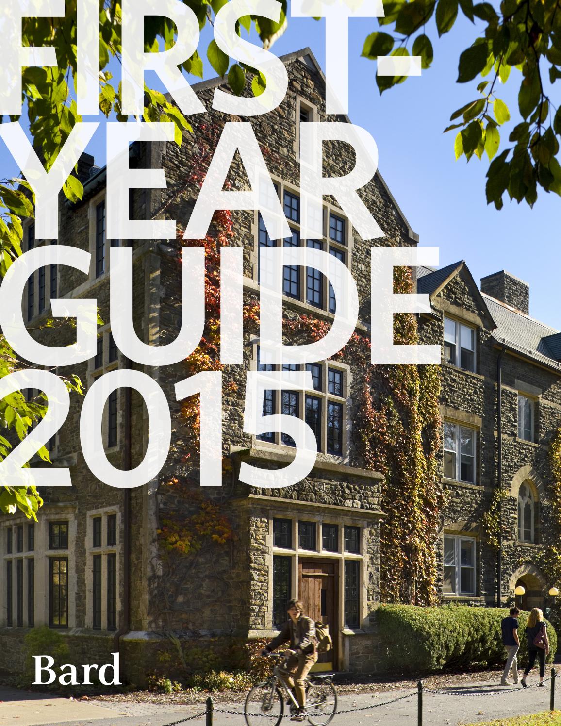 Bard College First-Year Guide 2015 by Bard College - Issuu