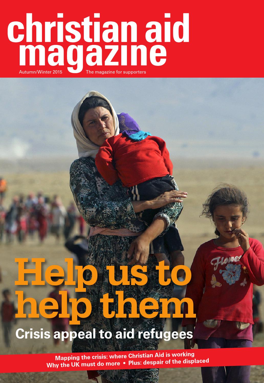 Christian Aid Magazine Autumn/Winter 2015 by Christian Aid - Issuu
