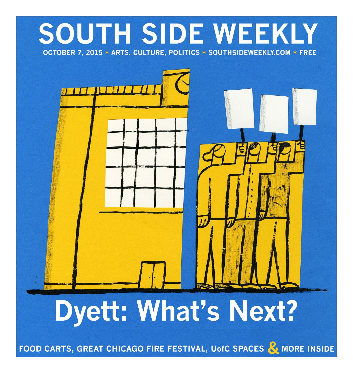 October 7th 2015 By South Side Weekly Issuu