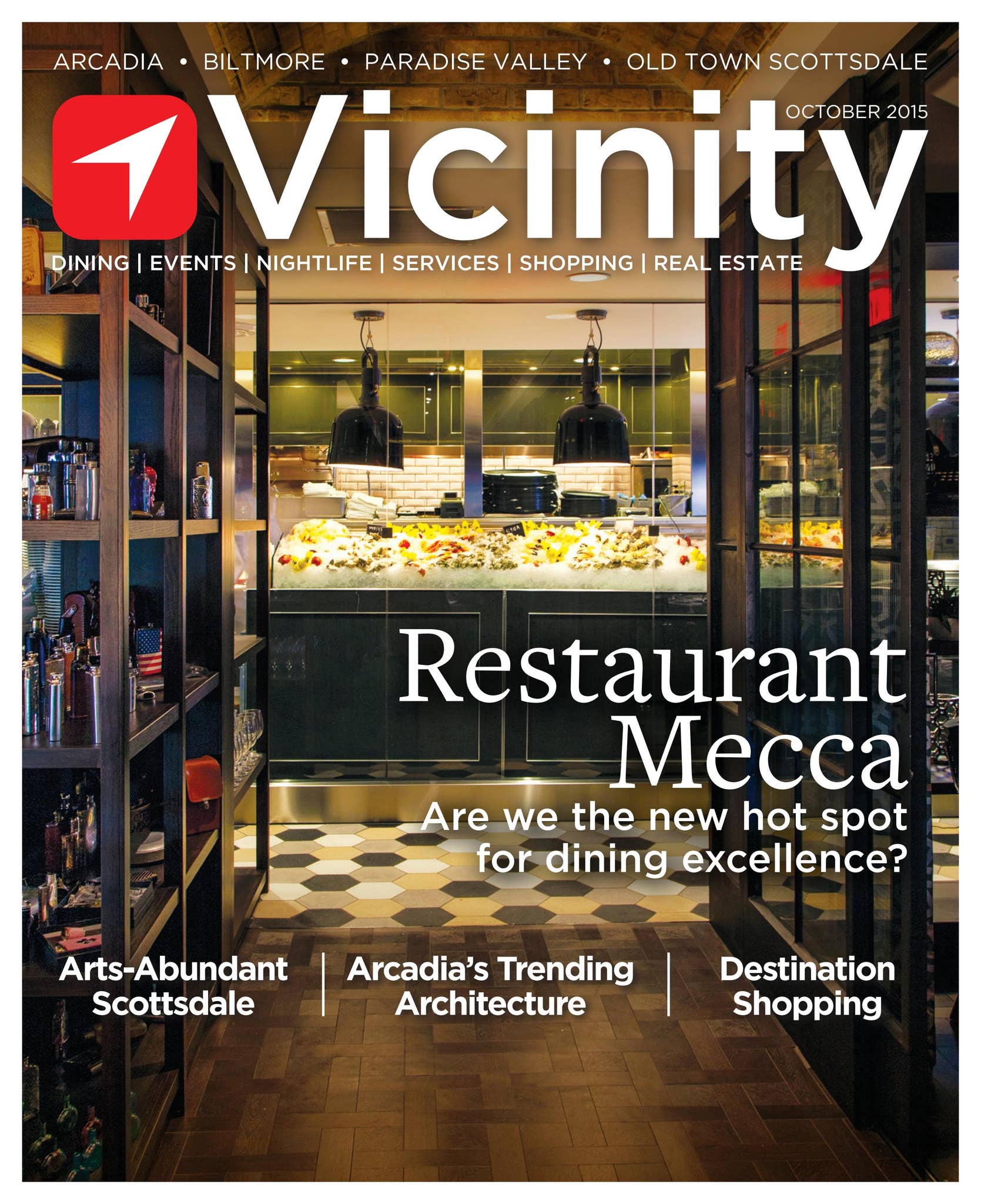 October 2015 Issue of Vicinity Magazine by InMedia - Issuu
