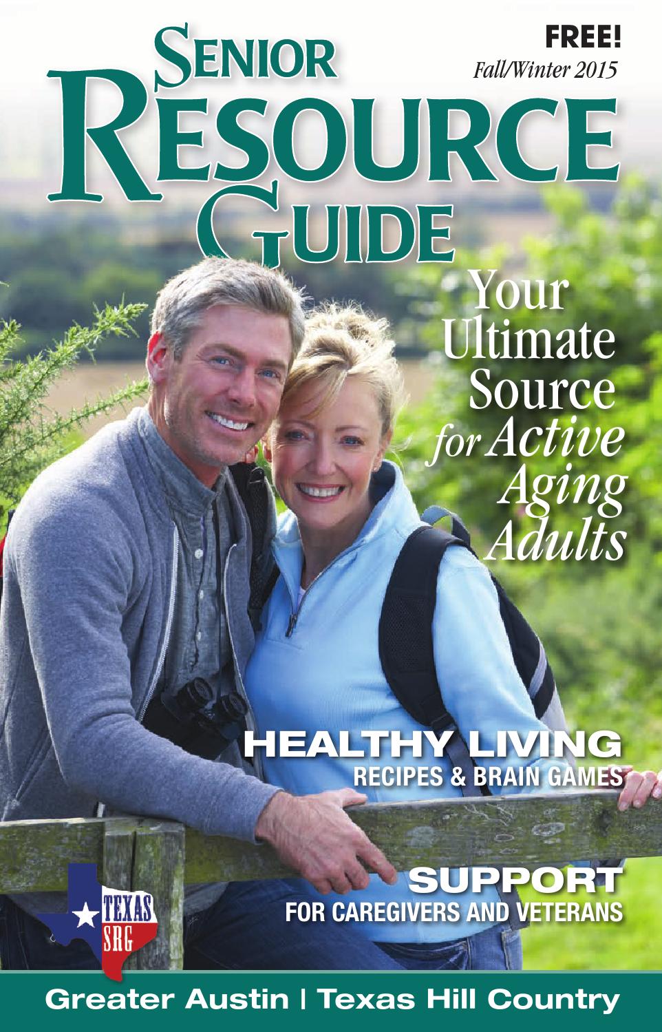 Senior Resource Guide Austin (Fall/Winter 2015) by Senior Resource ...